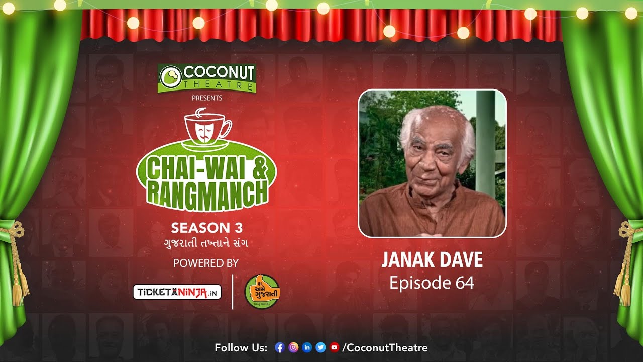 Janak Dave | Chai-Wai & Rangmanch | Season 3 | Episode 64 | Coconut ...