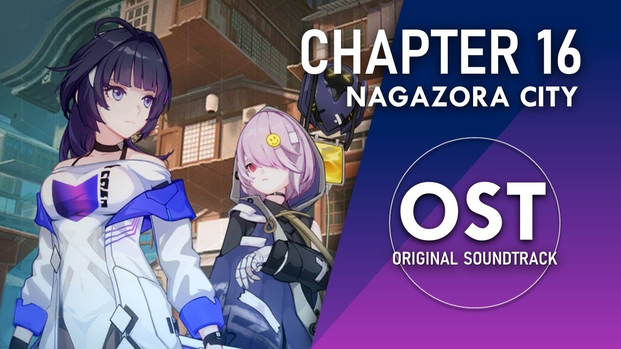 Chapter 17 nagazora city ost 「Honkai Impact 3rd 」 - YouTube