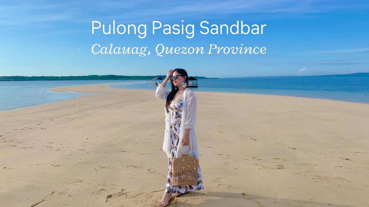 📍Pulong Pasig Sandbar Calauag, Quezon Province - YouTube
