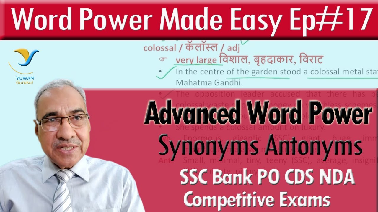 #colossal || Word Power Made Easy Ep#17 || Advanced Word Power Synonyms ...