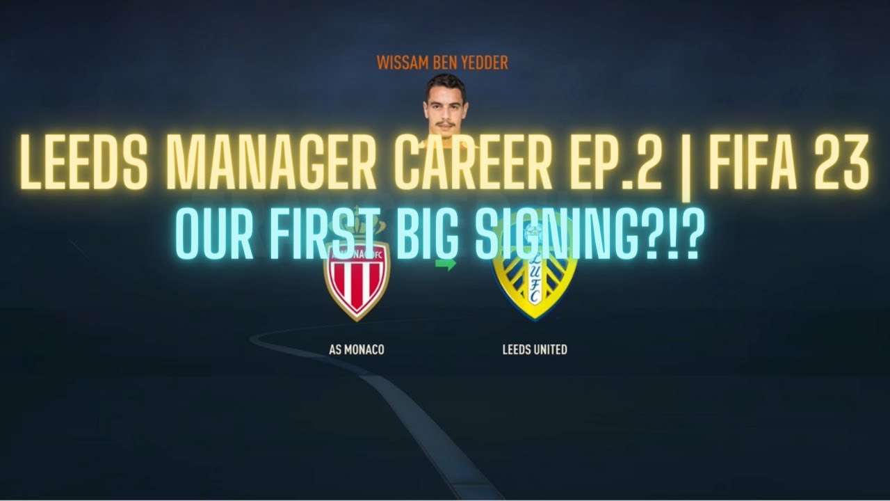 LEEDS MANAGER CAREER EP.2 | FIFA 23 - YouTube
