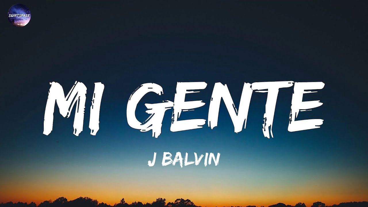 J Balvin - Mi Gente (Lyrics) - YouTube