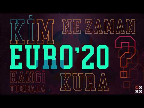 Bilmeniz Gerekenler - Euro 2020 nerede, kura ne zaman, Türkiye kaçıncı torbada?