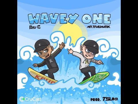 Bru C & Mr Traumatik - Wavey One - YouTube