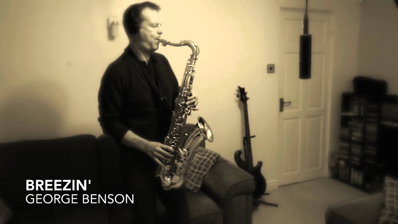George Benson - Breezin' - Saxophone cover - YouTube