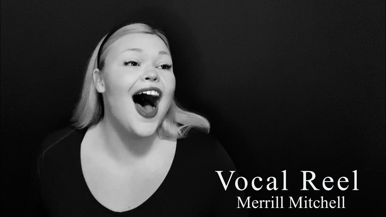 Updated Vocal Reel — Merrill Mitchell - YouTube
