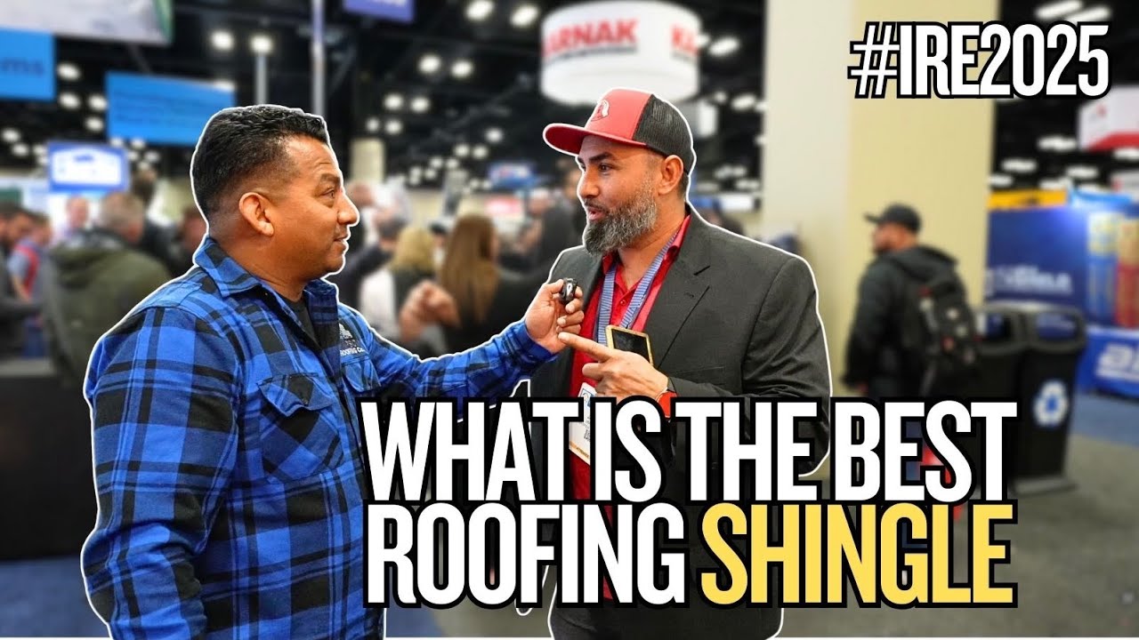 Roofing Experts Pick Their #1 Shingle: Here's What They Say! IRE 2025 ...