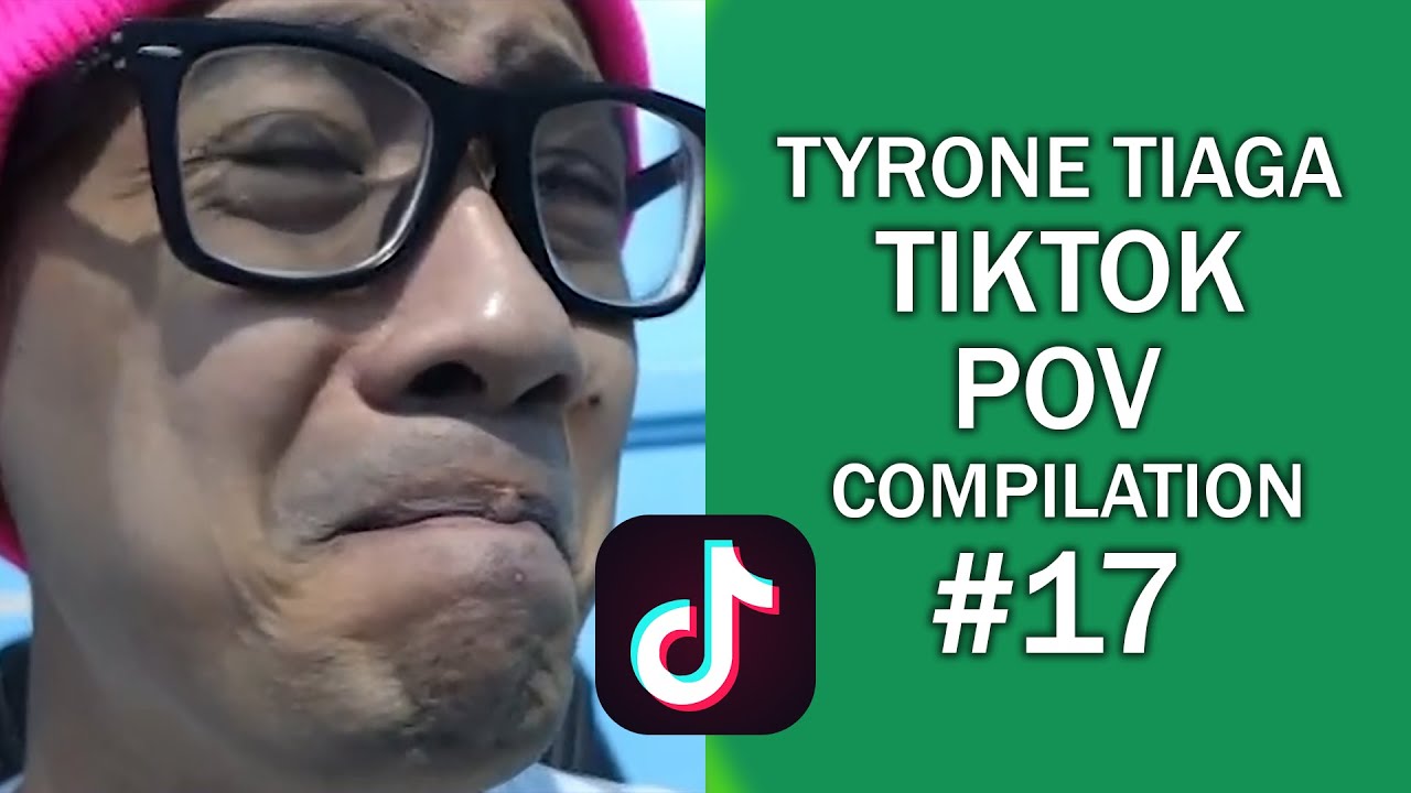 Tyrone Tiaga Tiktok POV Compilation #17 - YouTube