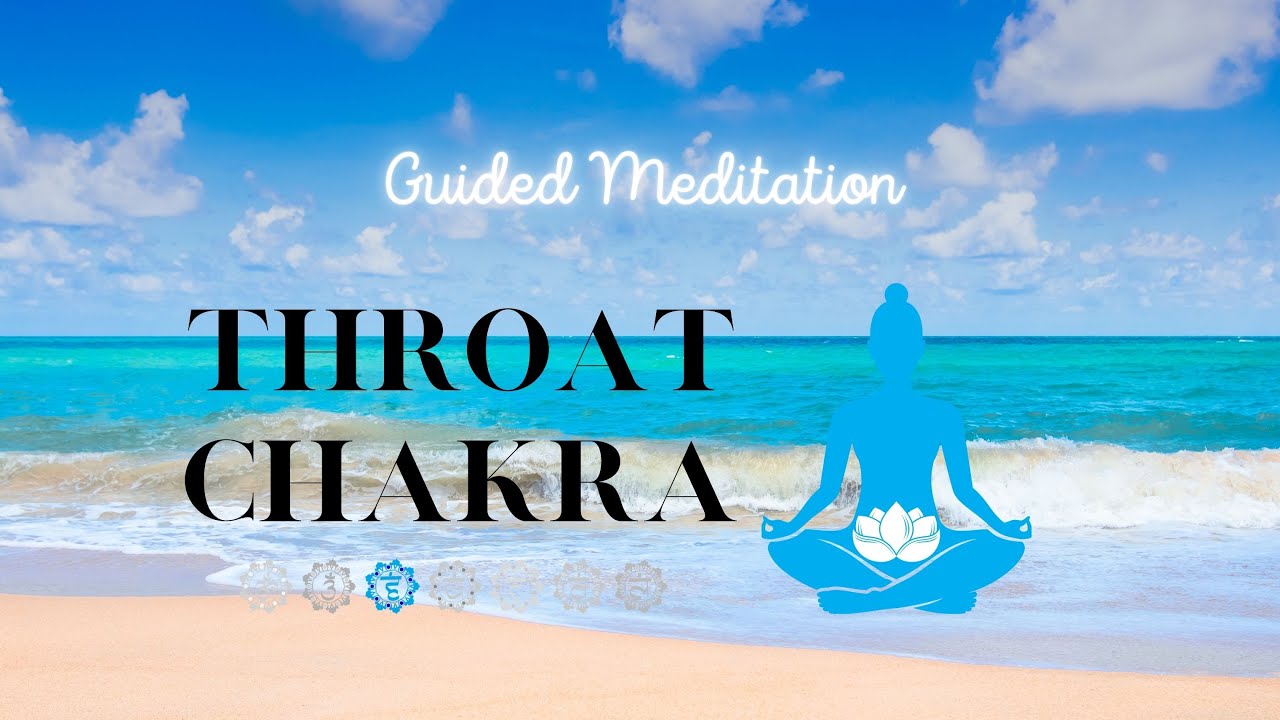Throat Chakra Guided Meditation: Unlock Your Hidden Communication ...