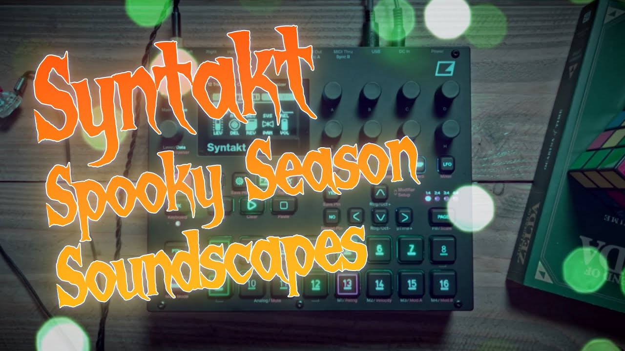 Syntakt | Spooky Soundscape Demo - YouTube