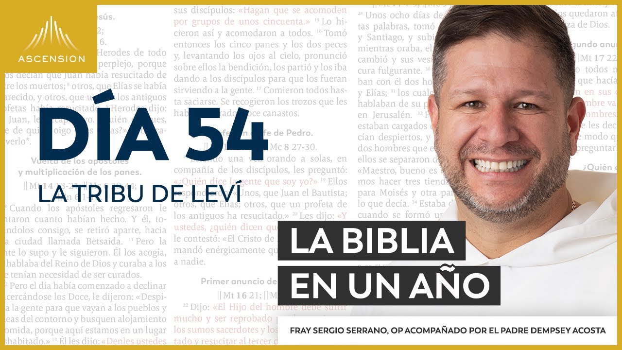 Día 54: La tribu de Leví — La Biblia en un Año (con Fray Sergio Serrano ...