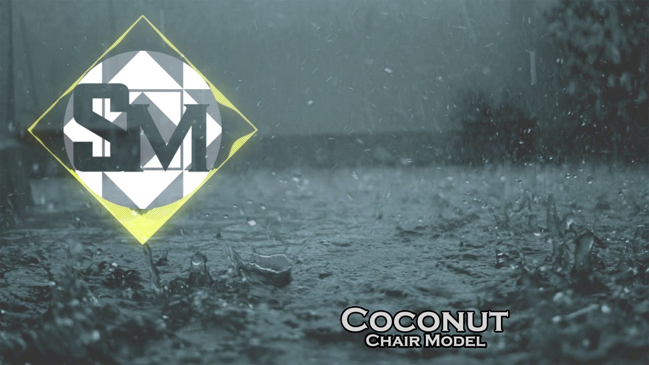 Chair Model | Coconut Letra(lyrics) Español - Ingles - YouTube