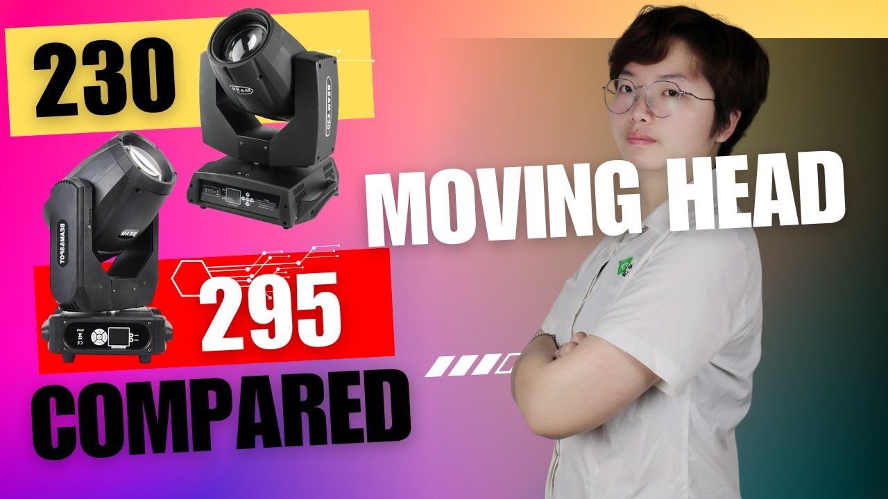 230 moving headlight vs.295 moving head light丨7R moving head light ...