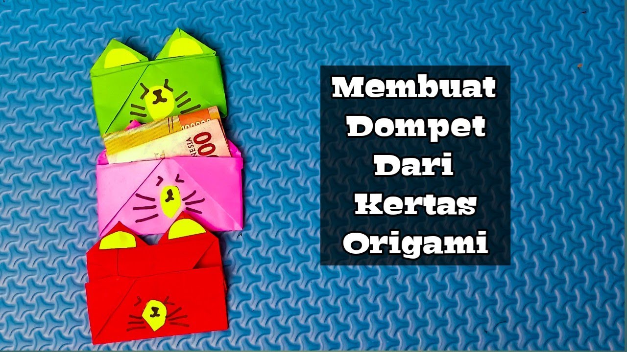 Membuat Dompet Dari Kertas Origami by Afra Nayla, Kerajinan dari Kertas ...