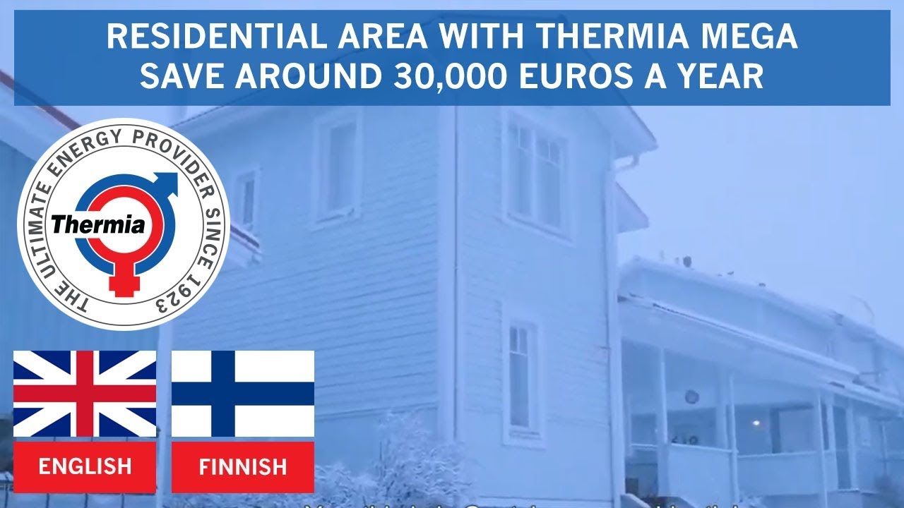 Residential area with Thermia Mega save around 30,000 euros a year ...