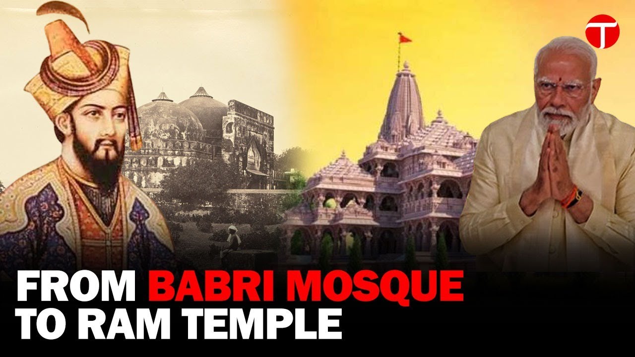 Babri Mosque to Ram Mandir (1528-2024) - A Pivotal Chapter in India's ...
