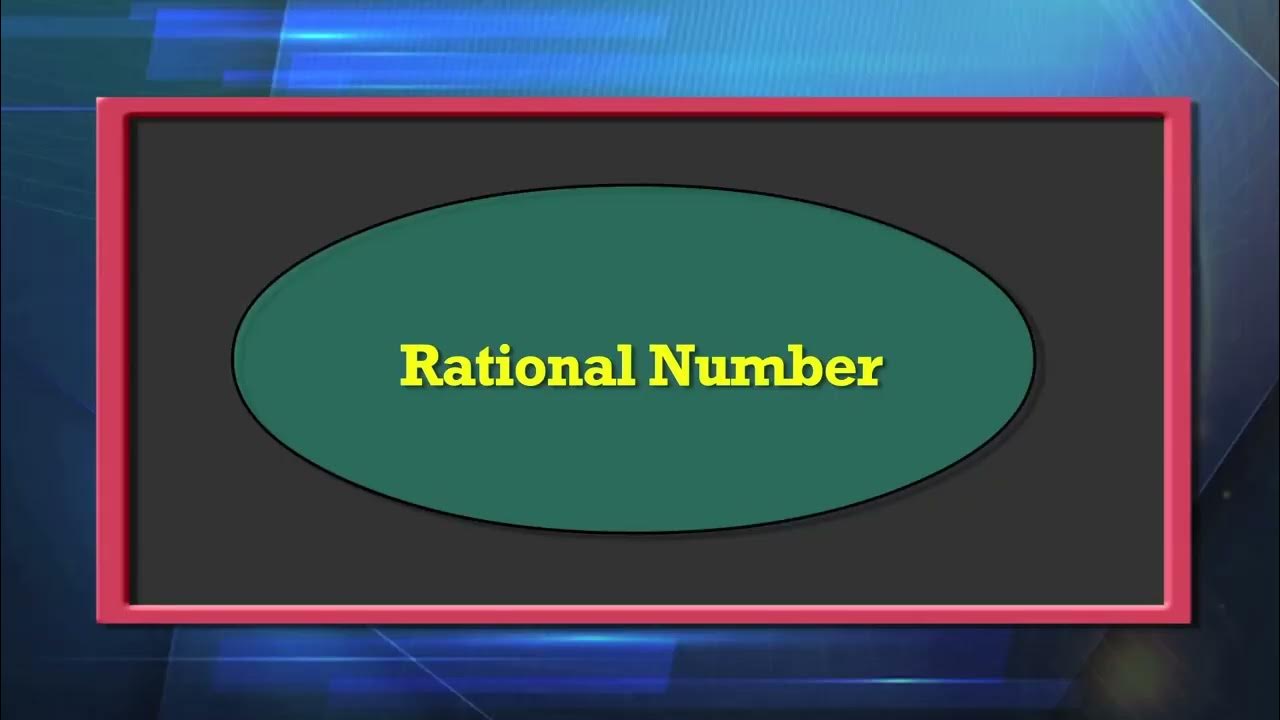Class 8 Chapter-1, Rational Numbers, Part – 1 - YouTube