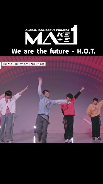 【#MA1】#EXO #XIUMIN も過去にカバーした！H.O.T「We are the future」をパフォーマンス｜ #MAKEMATE1 第1話 無料見逃し配信中！ #ytshort ...