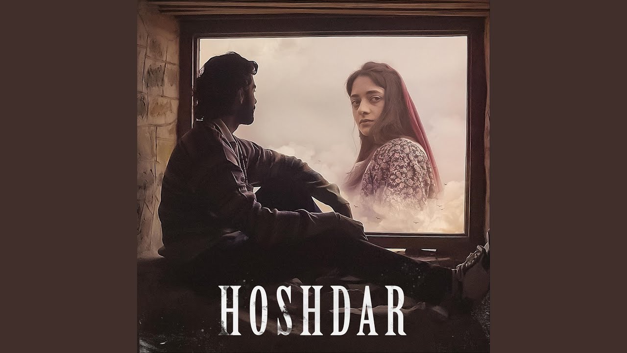 Hoshdar - Noor Mohammad, Huzaif Nazar & Hyder Dar: Song Lyrics, Music ...