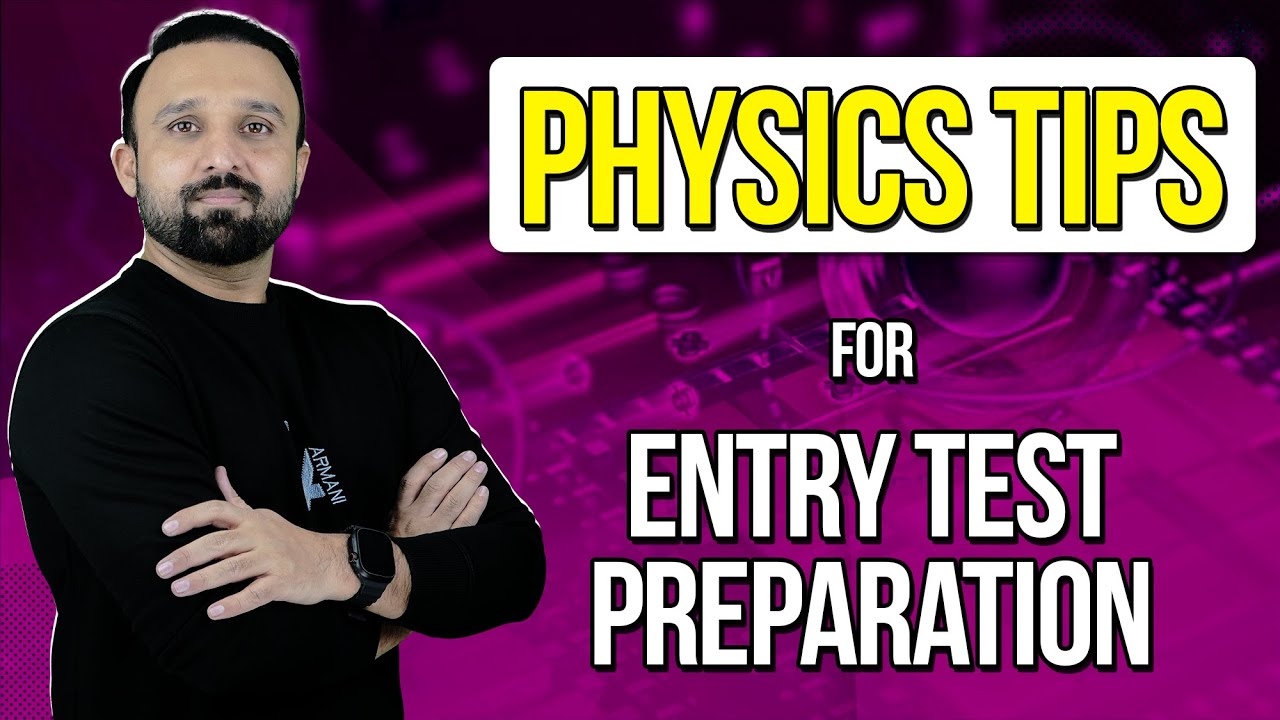 Achieve Perfection in Entry Test Physics: Dr. Muazzam Manzoor's Secret ...