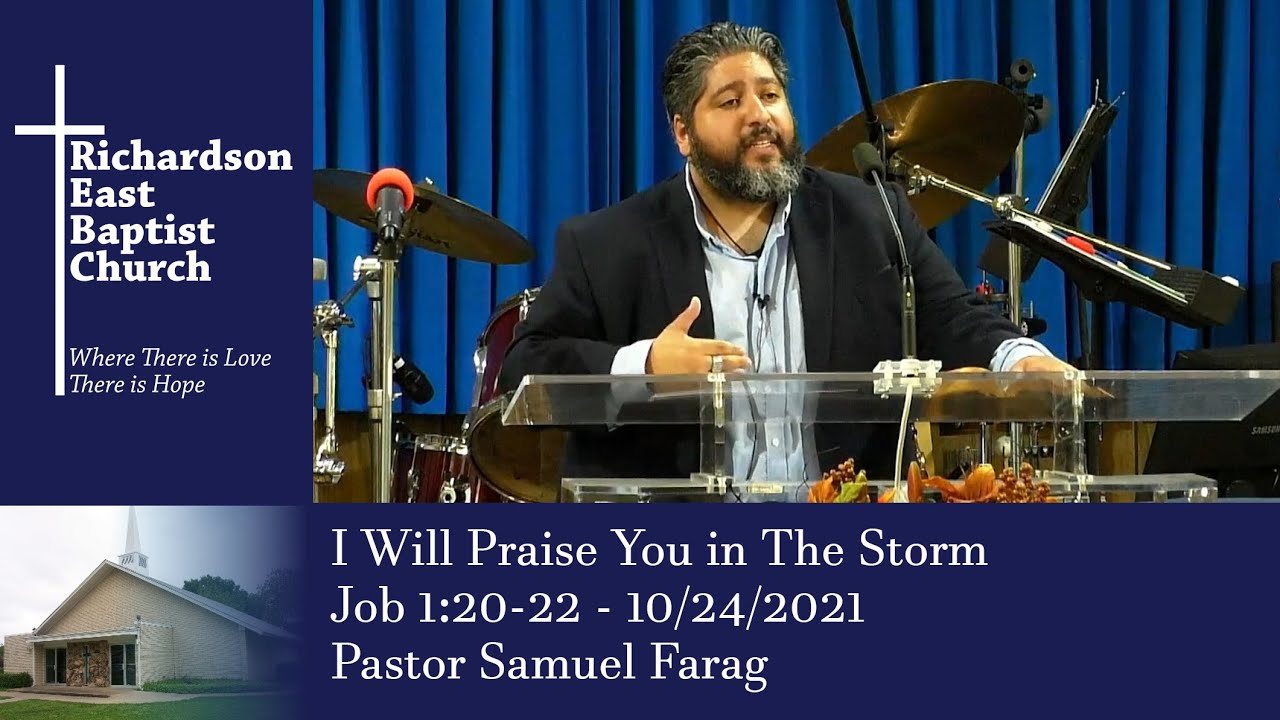 I Will Praise You in the Storm - Job 1:20-22 - Pastor Samuel Farag at ...