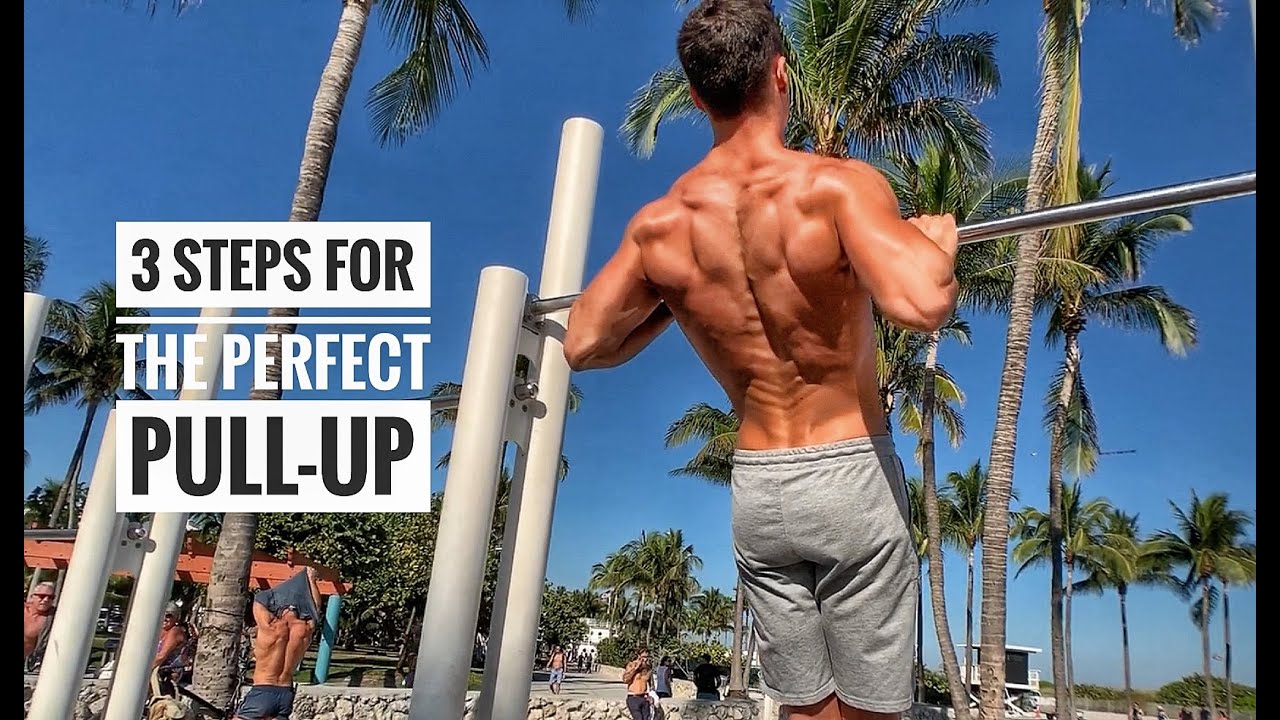 3 STEPS FOR THE PERFECT PULL-UP - YouTube