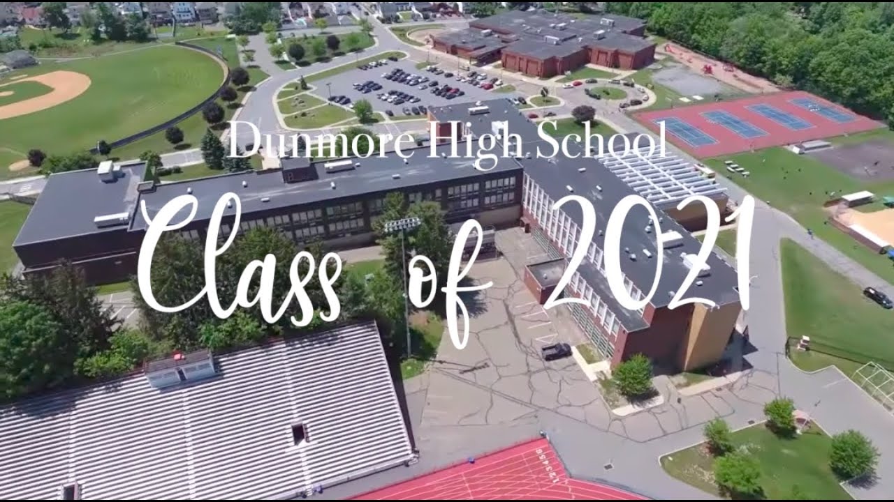 Dunmore High School Class of 2021 Montage - YouTube