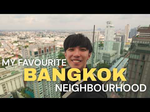 Why Everyone Is Moving to This Bangkok Neighborhood 🇹🇭