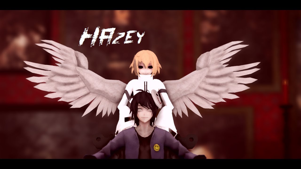 【MMD CREEPYPASTA】Hazey「Judge Angels,Bloody Painter」 - YouTube
