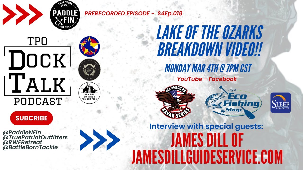 S4Ep.018 - TPO Dock Talk Podcast - AAKS Lake of the Ozarks Breakdown ...