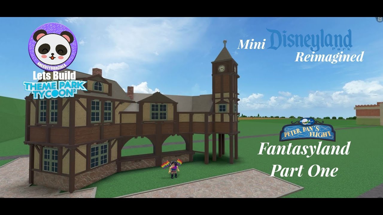 Lets Build TPT2: Mini Disneyland Reimagined - Fantasyland Part One ...
