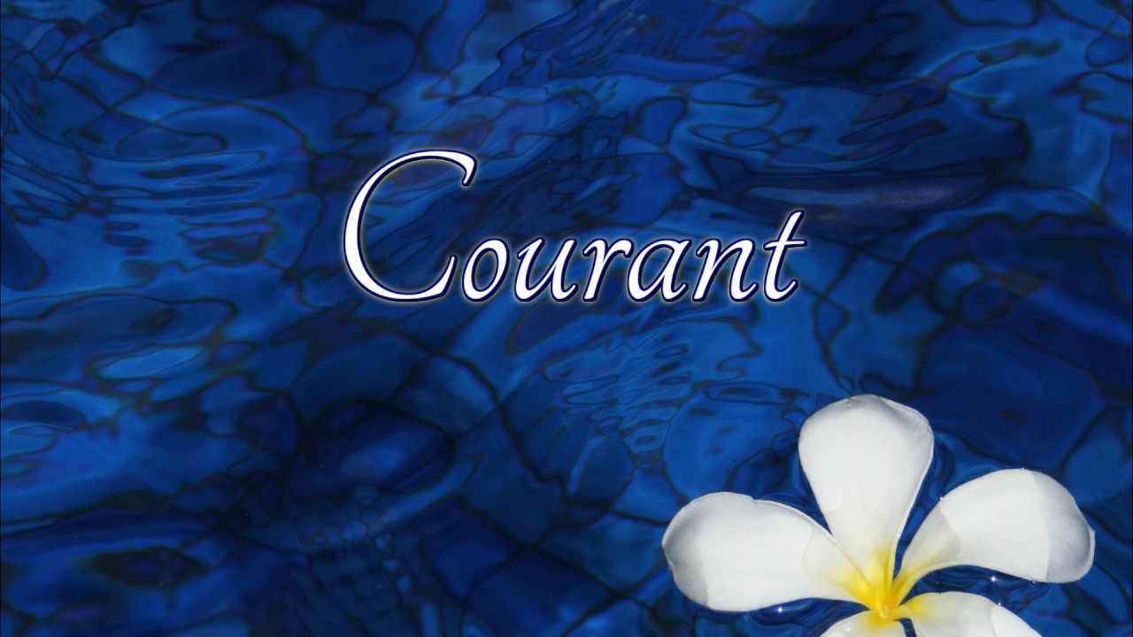How to pronounce courant in French - YouTube