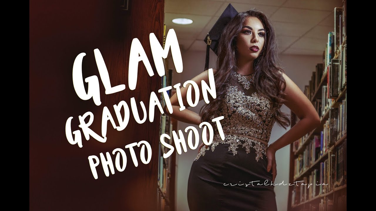 Glam Graduation Photo Shoot - YouTube