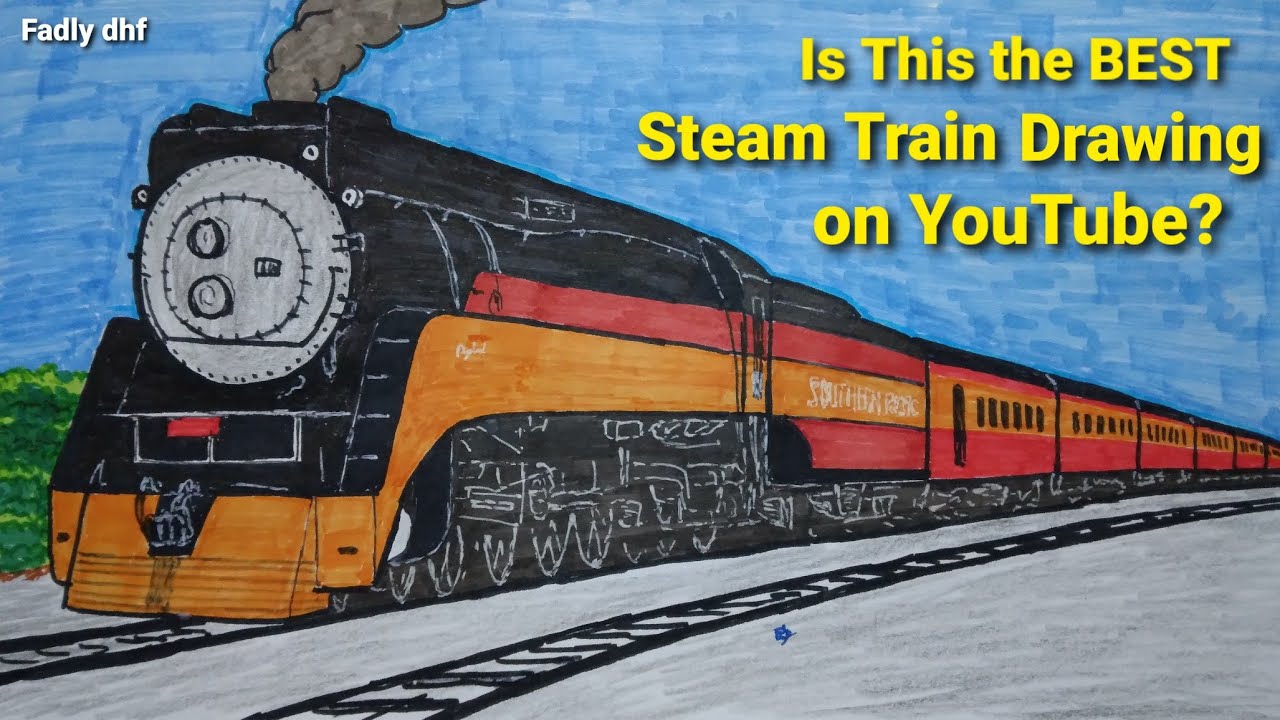 How to Draw the Most BEAUTIFUL Steam Train Ever Built!! SP DAYLIGHT ...