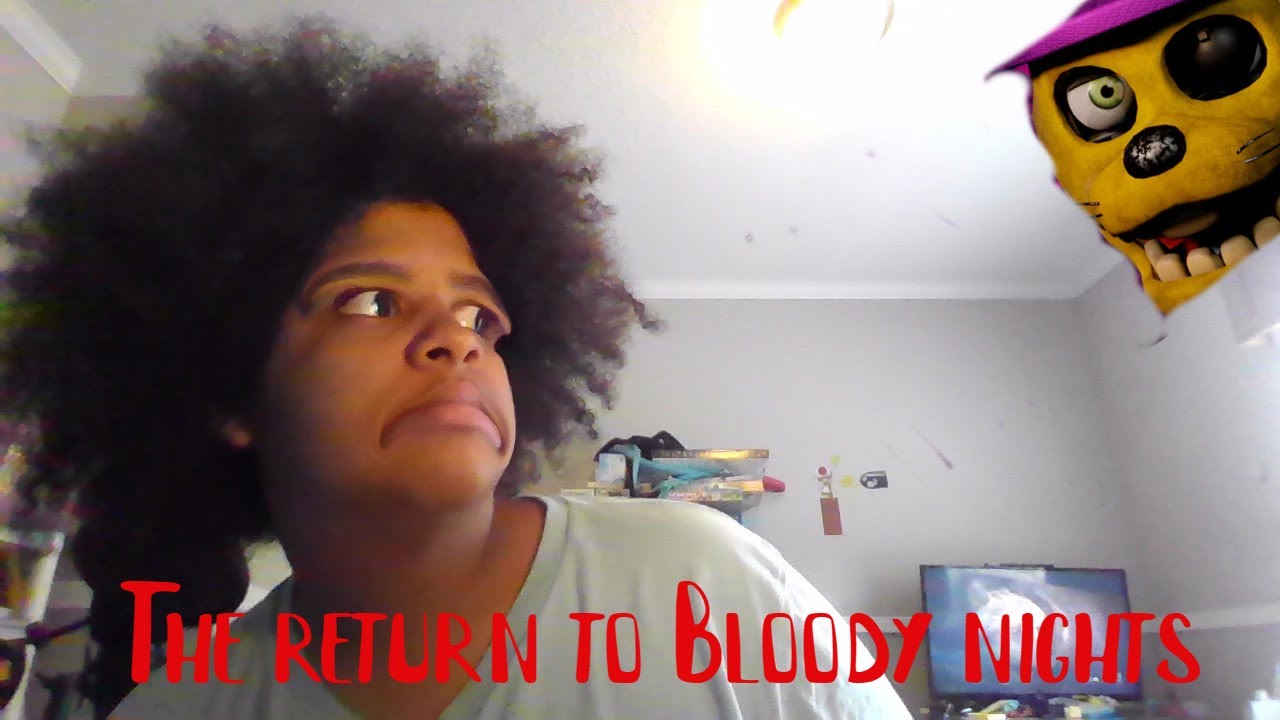 The Return to Bloody Nights Part 2 - YouTube