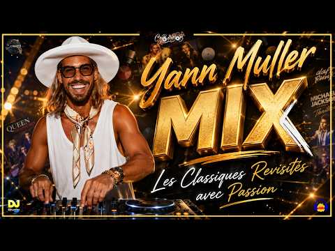 🇫🇷 Yann Muller Mix 2025 – Les Classiques Revisités avec Passion ❤️ | CyberBob in The Mix