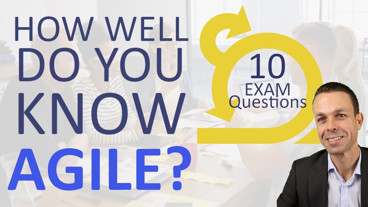 10 Agile Questions with Answers (for PMP or ACP Exam Practice) - YouTube