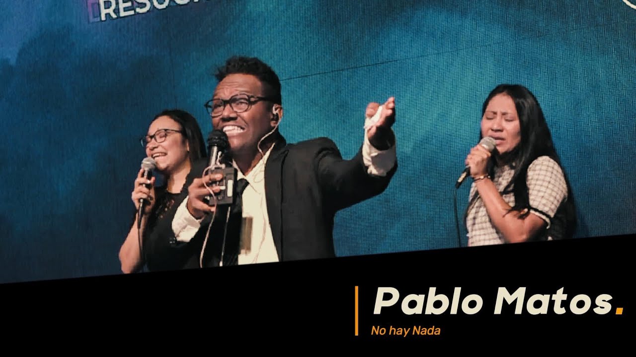 Pablo Matos - Nada Mejor - YouTube