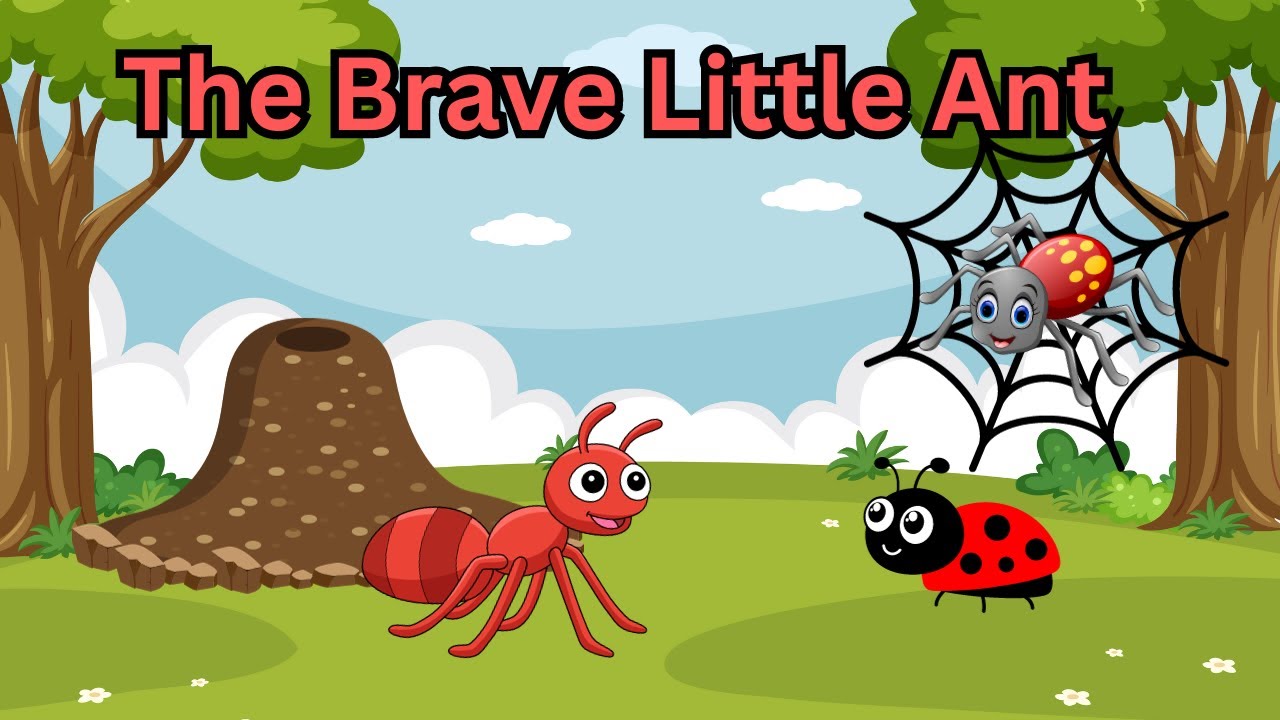 The Brave Little Ant | Kids Learning Video | Short English Stories ...