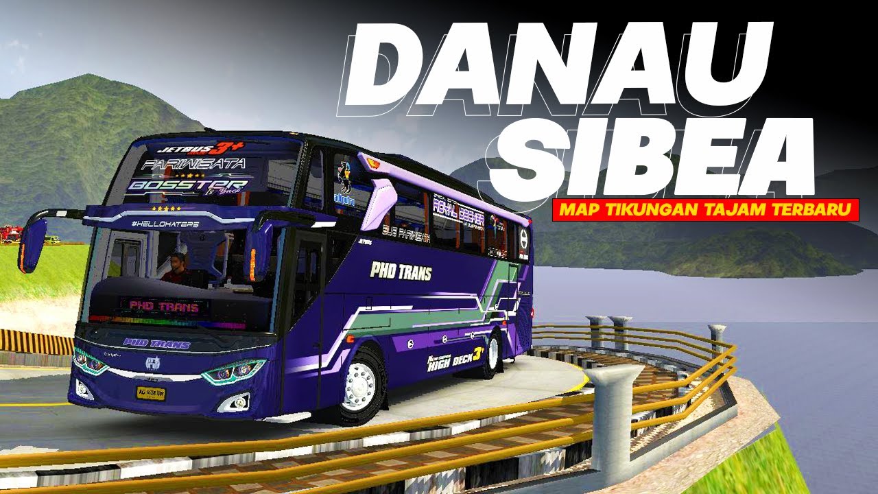 Mod map jalur danau sibea extreme!!Mod map jalur tanjakan sibea bea ...