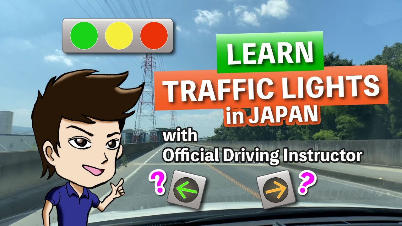 Learn Traffic Lights in Japan - All the Traffic Lights Basic You Need ...