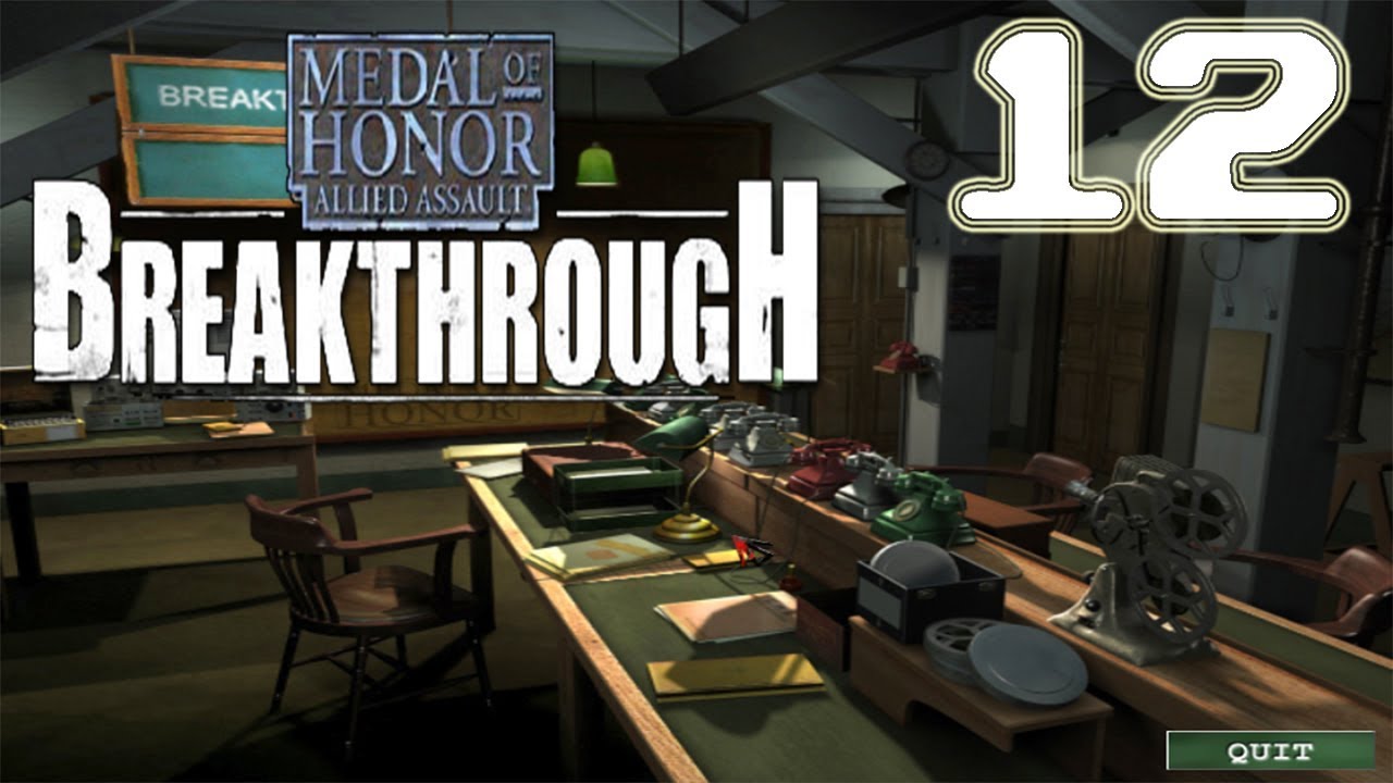 PC: Medal of Honor Allied Assault Breakthrough Episode 12 - YouTube