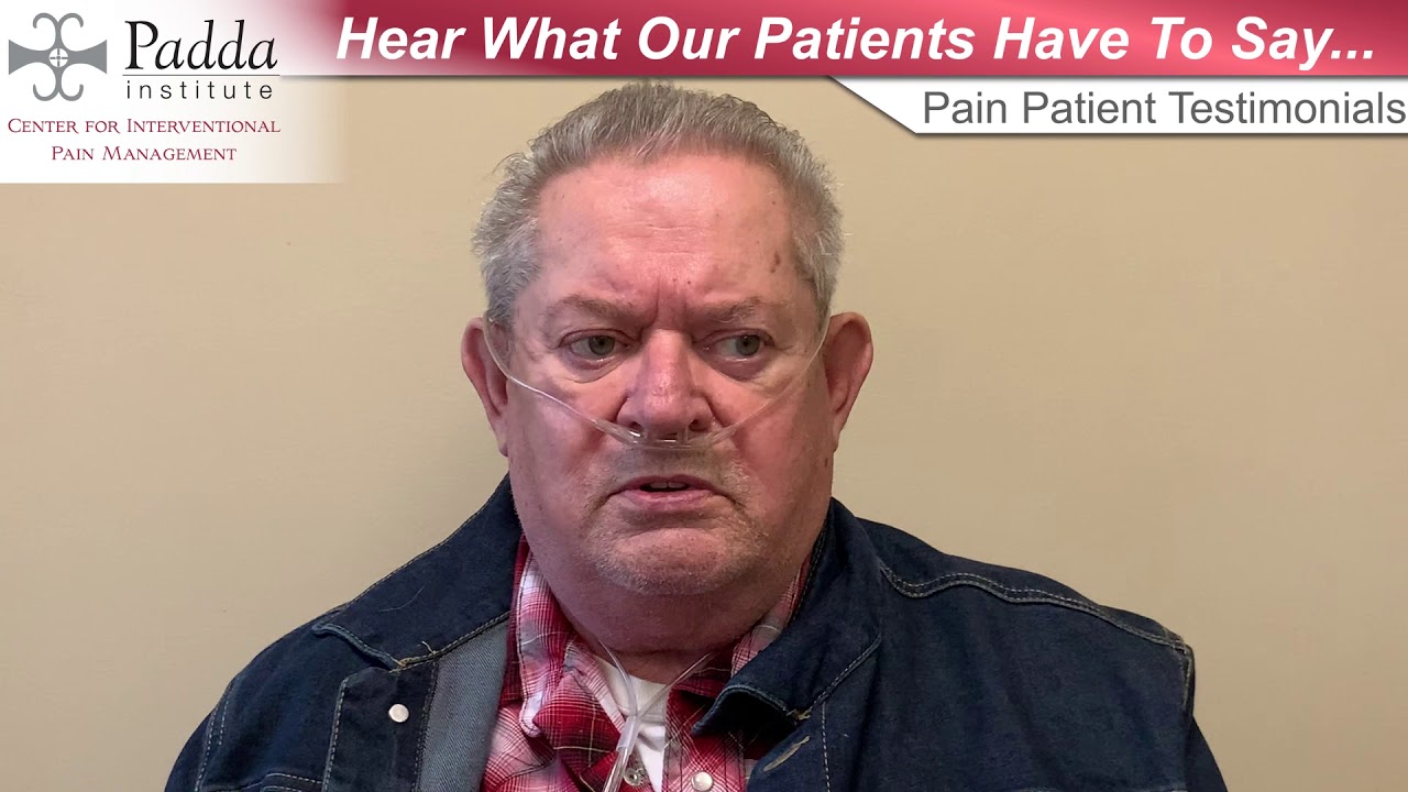 Patient from Padda Institute Center for Interventional Pain Management ...