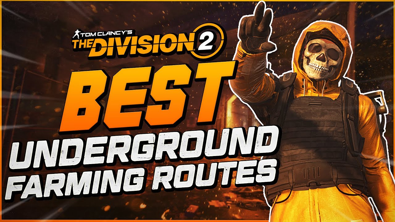 *FAST DAILY FARM* Best Underground Farming Routes in The Division 2 ...