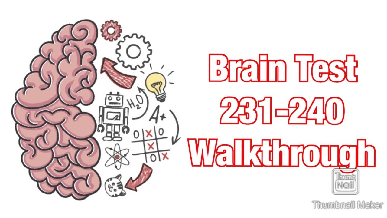 Brain Test - Levels 231-240 Walkthrough - YouTube