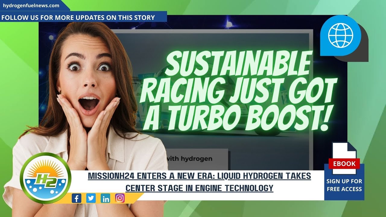 Hydrogen News Liquid Hydrogen Makes History with MissionH24’s H24EVO ...
