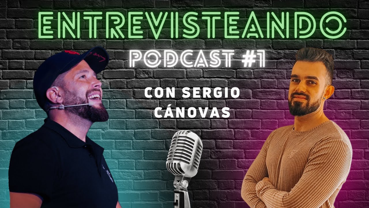 SERGIO CÁNOVAS RICO 😱 Crea tu Huella, su historia y Tu Riqueza Eres Tu| #1 - YouTube