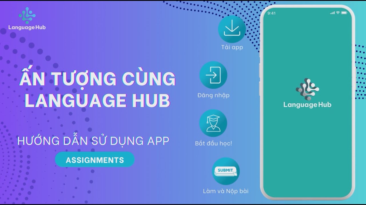 Hướng dẫn sử dụng App Language Hub: Assignments - YouTube