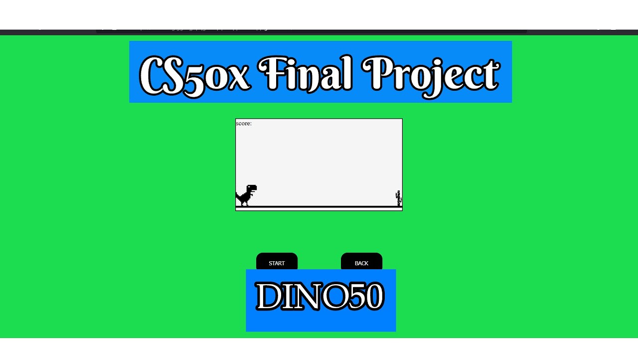 CS50x 2023 Final Project Dino50!! - YouTube