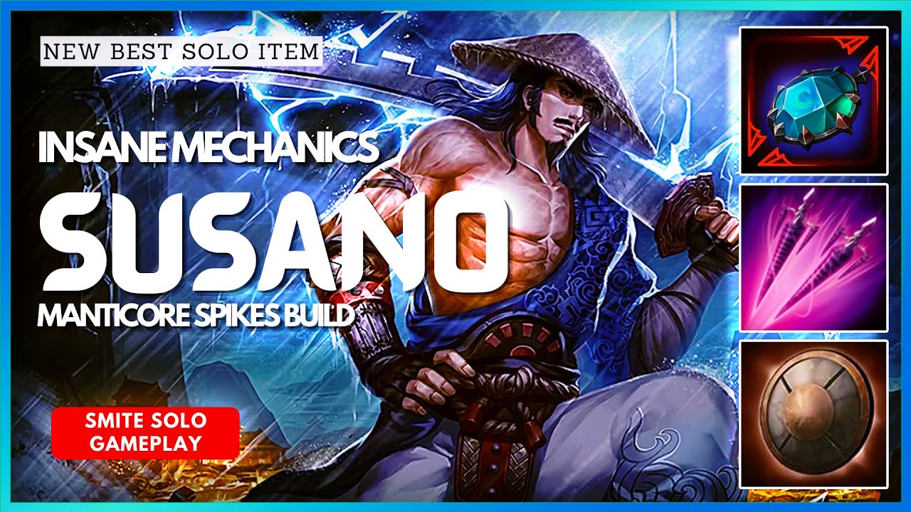 SUSANO + MANTICORE SPIKES is an INSANE combo! - Susano Solo SMITE ...
